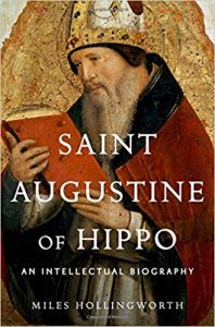 Saint Augustine of Hippo: An Intellectual Biography | Wisconsin ...