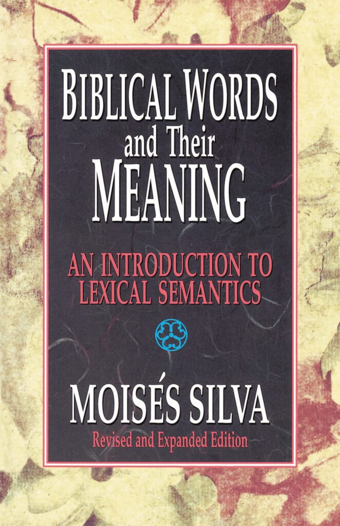 Biblical Words and Their Meaning | Wisconsin Lutheran Seminary
